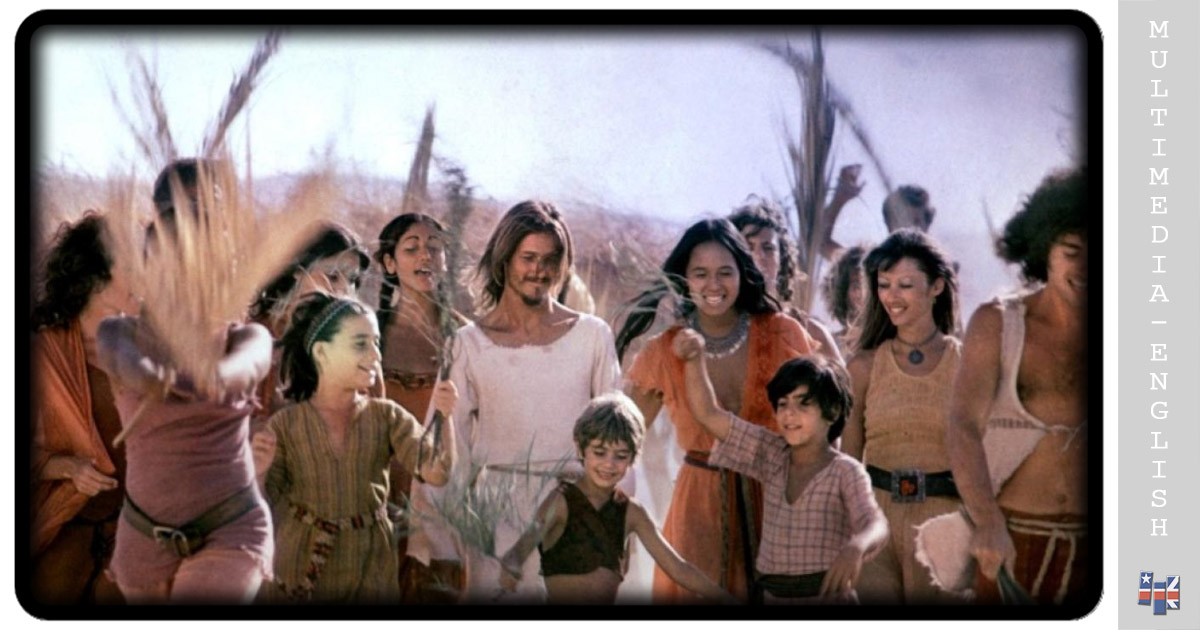 Hosanna (Palm Sunday) (Jesus Christ Superstar) –[Multimedia-English videos]