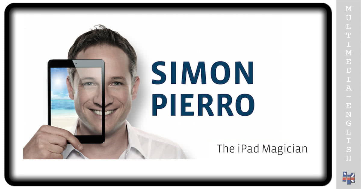 The Amazing iPad Magician (Simon Pierro) –[Multimedia-English videos]