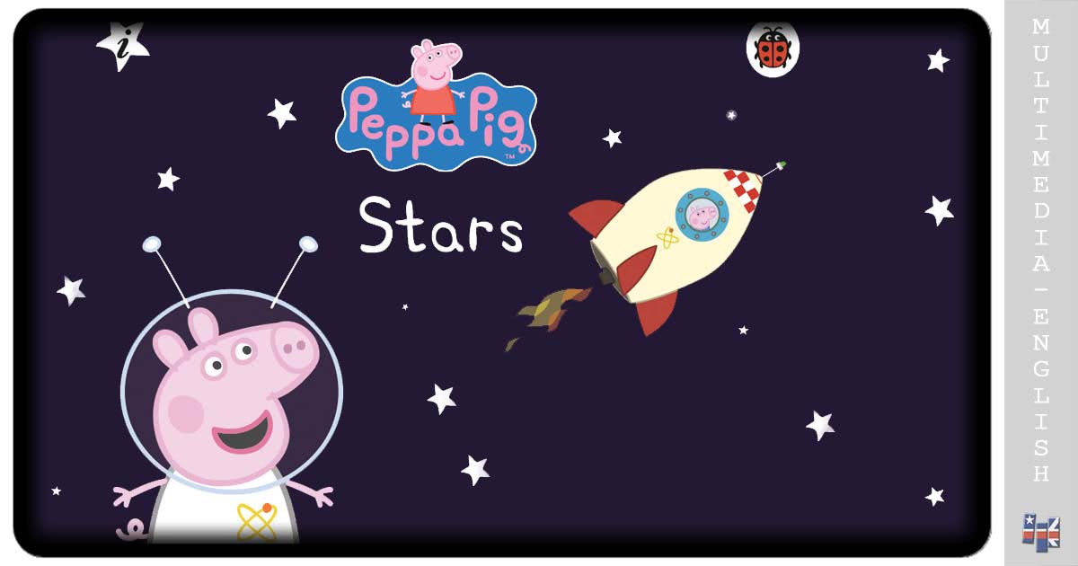 Stars (Peppa Pig) –[Multimedia-English videos]