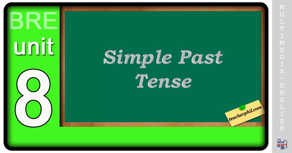 Simple Past Tense: theory (English for All Learners) –[Multimedia ...